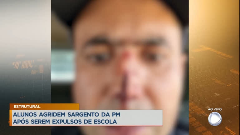 Alunos Agridem Sargento Da Pm Após Serem Expulsos Da Escola Brasília