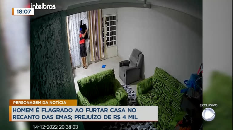 Câmera de segurança flagra homem furtando casa no Recanto das Emas (GO ...