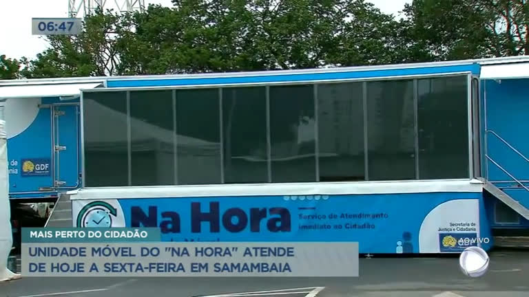 Unidade móvel do Na Hora atende nesta semana em Samambaia (DF ...